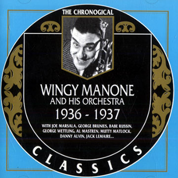 Wingy Manone 1936 - 1937 - Wingy Manone | Paris Jazz Corner