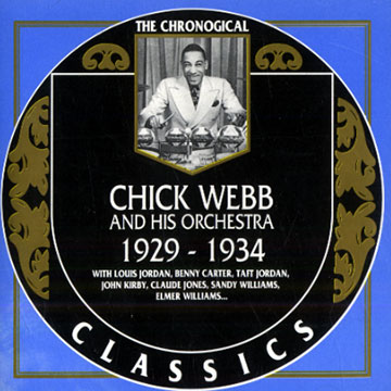 Chick Webb and his orchestra 1929 - 1934 - Chick Webb | Paris Jazz Corner