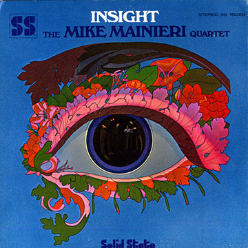 Insight - Mike Mainieri | Paris Jazz Corner