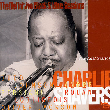 The last session - Charlie Shavers | Paris Jazz Corner