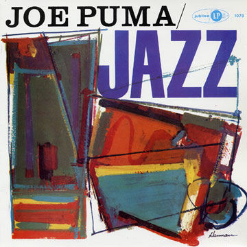 Joe Puma Quartet and Trio - Joe Puma | Paris Jazz Corner