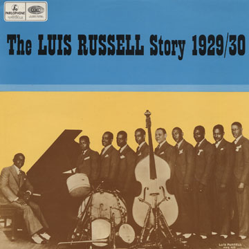 The Luiss Russell Story 1929/30 - Luis Russell | Paris Jazz Corner
