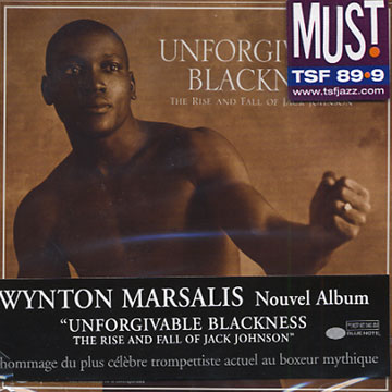 Unforgivable Blackness: a film by Ken Burns - Wynton Marsalis | Paris ...