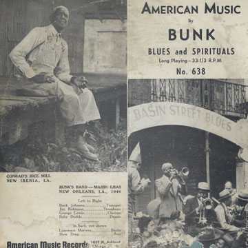 American Music by Bunk - Blues and Spirituals - Bunk Johnson | Paris ...