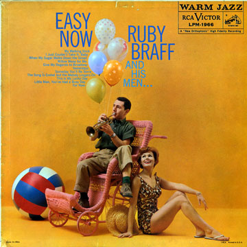 Easy now - Ruby Braff and his men - Ruby Braff | Paris Jazz Corner