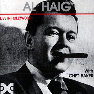 Live In Hollywood - Al Haig | Paris Jazz Corner