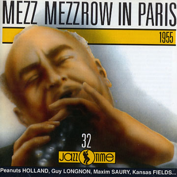 Mezz Mezzrow in Paris 1955 - Milton 'mezz' Mezzrow | Paris Jazz Corner