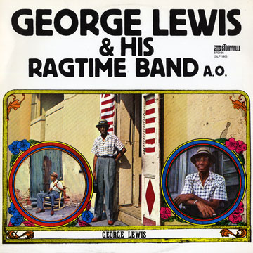 George Lewis & his Ragtime Band - George Lewis | Paris Jazz Corner