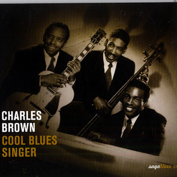 Cool blues singer - Charles Brown | Paris Jazz Corner