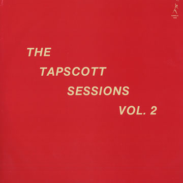 The Tapscott Sessions vol.2 - Horace Tapscott | Paris Jazz Corner