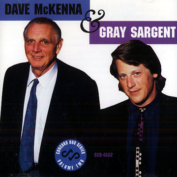 Dave McKenna & Gray Sargent - Dave Mckenna, Gray Sargent | Paris Jazz ...