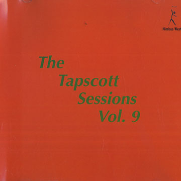 The tapscott sessions vol.9 - Horace Tapscott | Paris Jazz Corner