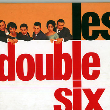Les doubles six - Les Double Six | Paris Jazz Corner